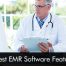 7 Best EMR Software Features