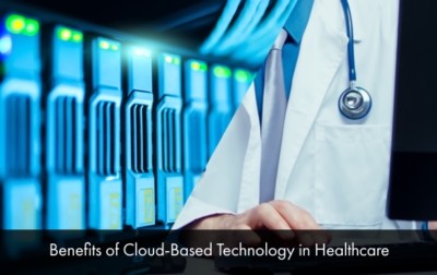 Benefits of Cloud-based Technology in Healthcare | EMRSystems Blog