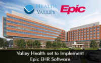 Valley Health set to implement Epic EHR Software | EMRSystems Blog