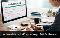 6 Benefits of E-Prescribing EMR Software | EMRSystems Blog
