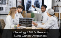 Oncology EMR Software Lung Cancer Awareness | EMRSystems Blog