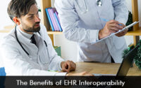 The Benefits of EHR Interoperability | EMRSystems Blog
