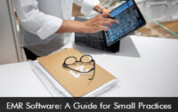 EMR Software: A Guide for Small Practices | EMRSystems Blog