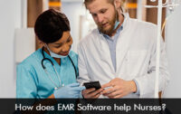 How does EMR Software help Nurses? | EMRSystems Blog